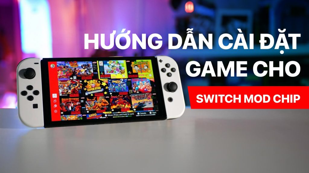 Hướng Dẫn Cài Game Cho Switch Mod Chip - HALOSHOP